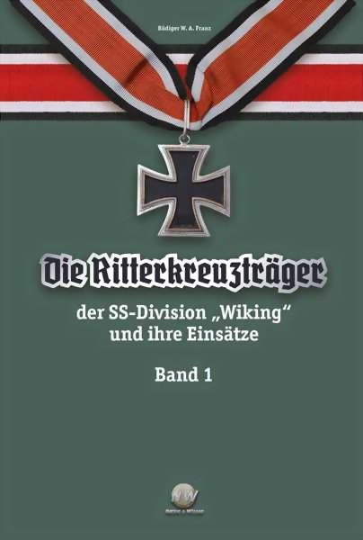 Franz: Die Ritterkreuzträger d. Division „Wiking“4 | SW10075